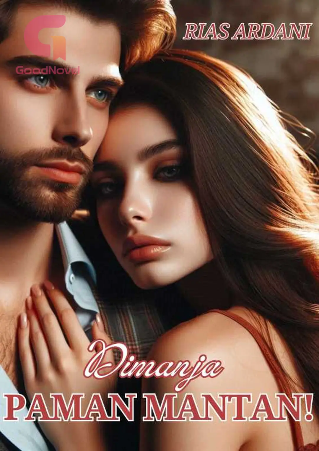 Dimanja Paman Mantan - Tidak ada Mantan anak Novel & PDF Online oleh Rias Ardani | Baca Rumah ...