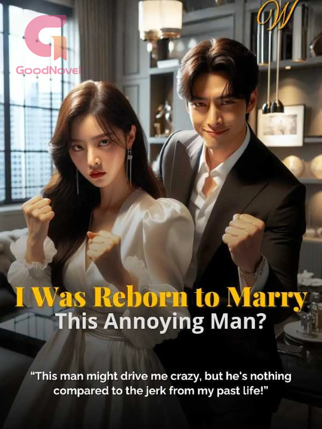 Chapter 20: Storm - I Was Reborn to Marry This Annoying Man? - GoodNovel