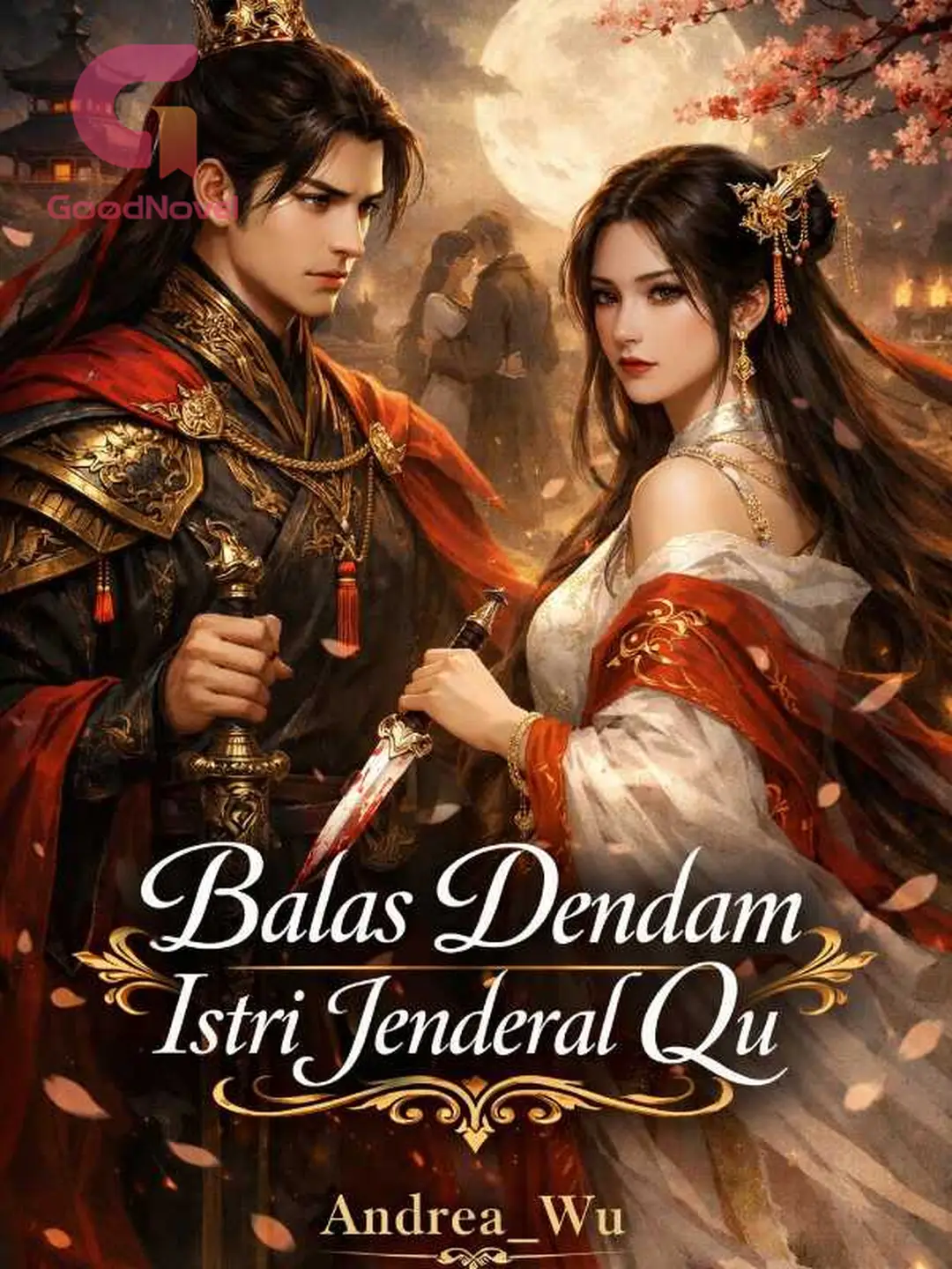 Balas Dendam Istri Jenderal Qu - Bab 57. Tantangan. Novel & PDF Online ...