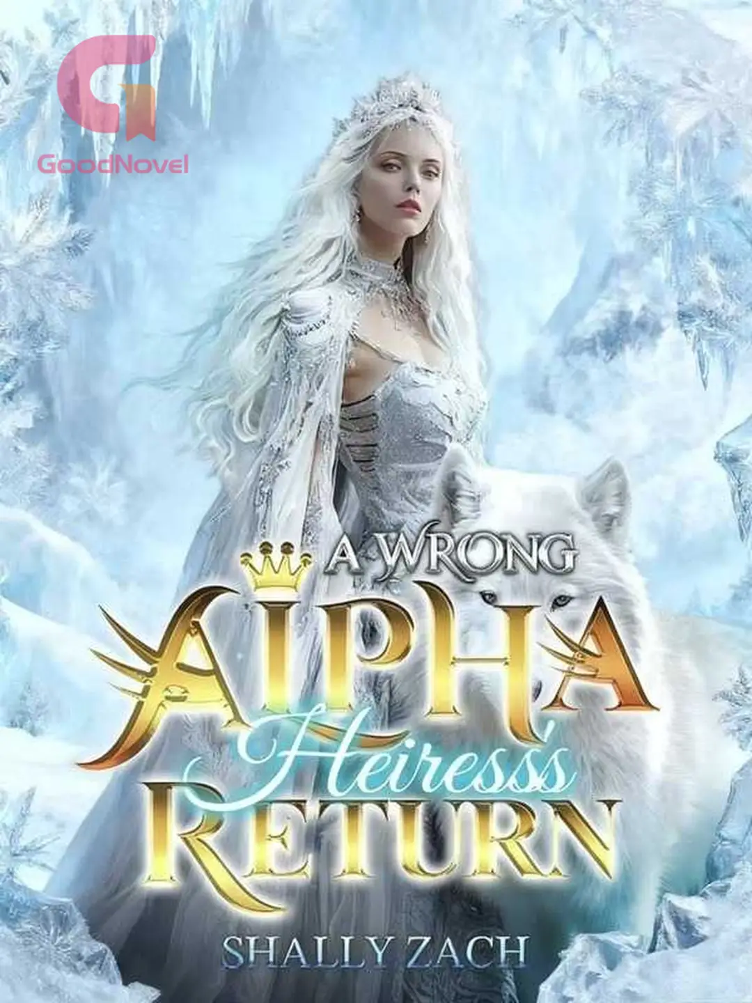 Chapter 10 - A Wrong Alpha Heiress's Return - GoodNovel