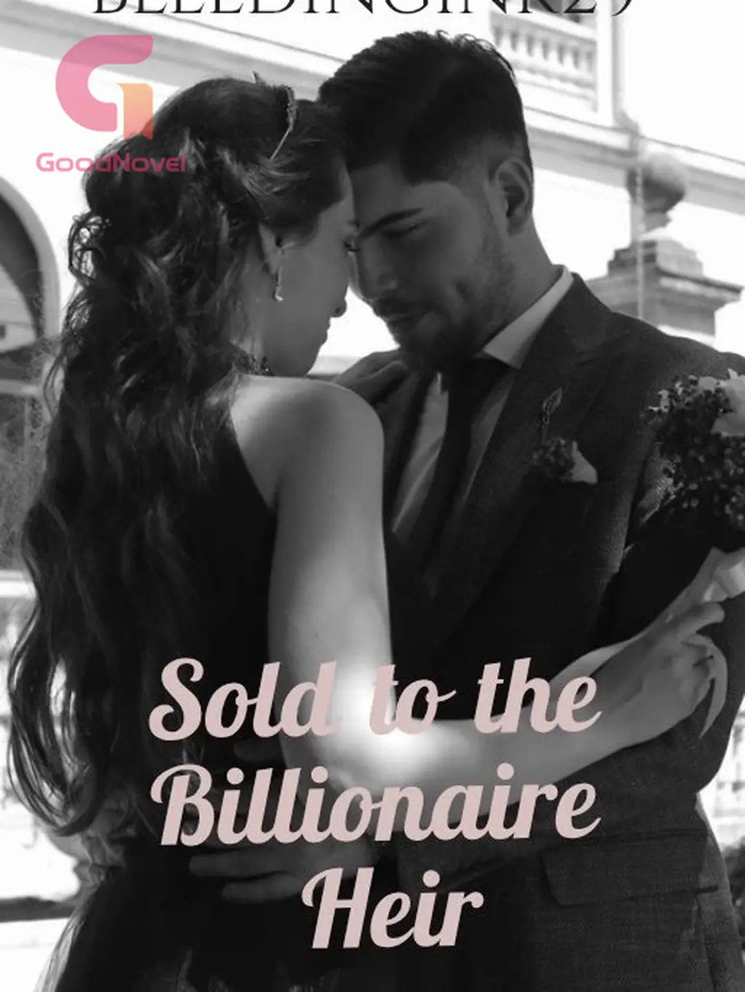 Sold to the Billionaire Heir - Chapter 10 "Her Friends are all Rich ...