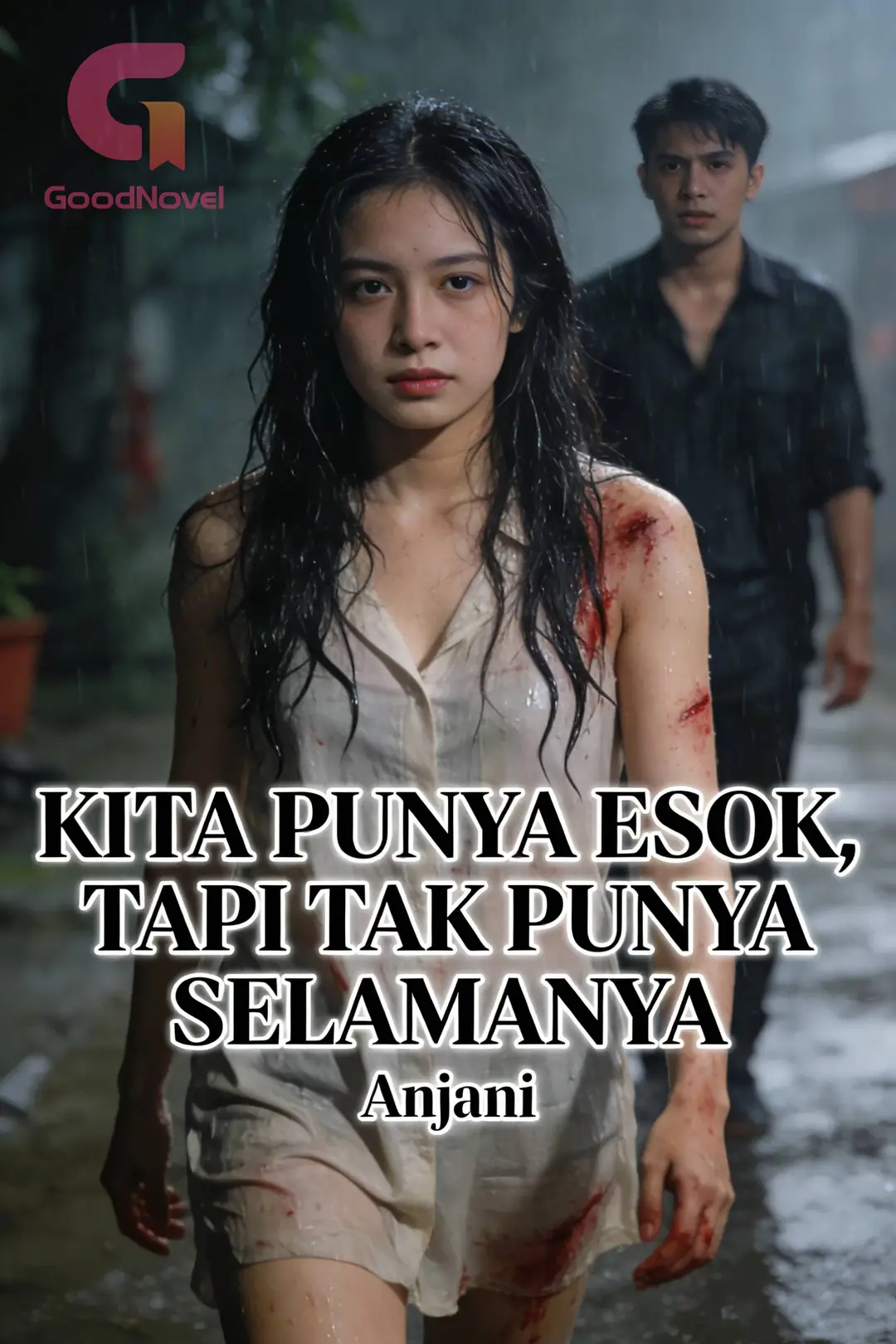 Kita Punya Esok, tapi tak Punya Selamanya - Bab 6 Novel & PDF Online ...