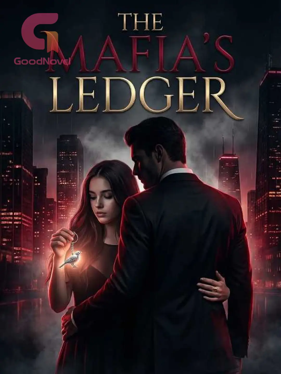 The Mafia's Ledger - Read Online Free by Rock Derek | GoodNovel