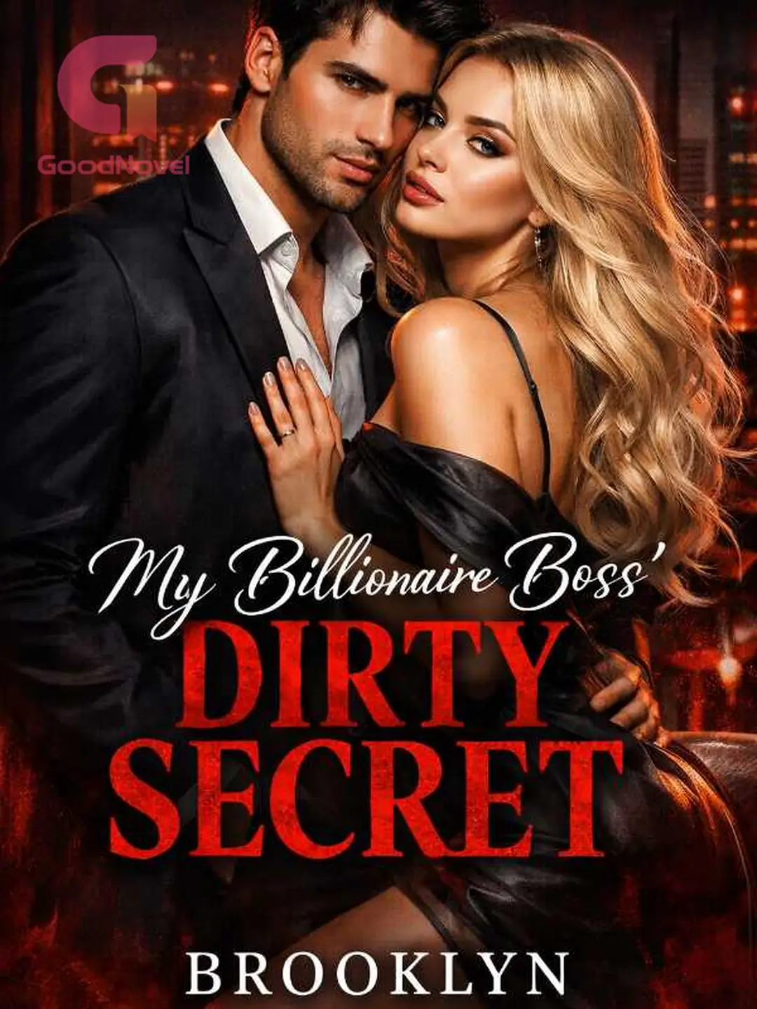 8 - My Billionaire Boss’ Dirty Secret - GoodNovel