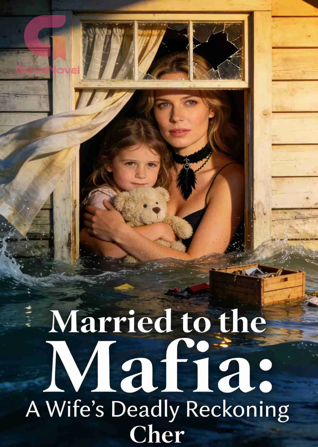 Chapter 25 - Married to the Mafia: A Wife's Deadly Reckoning - GoodNovel