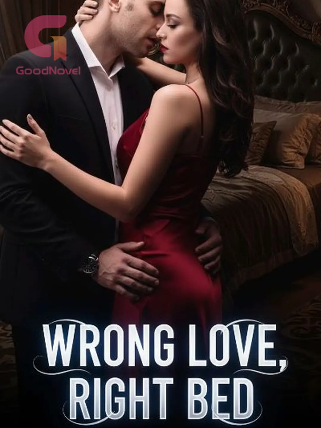 Wrong Love, Right Bed (SPG) -Basahin Online nang Libre ni Genie | GoodNovel