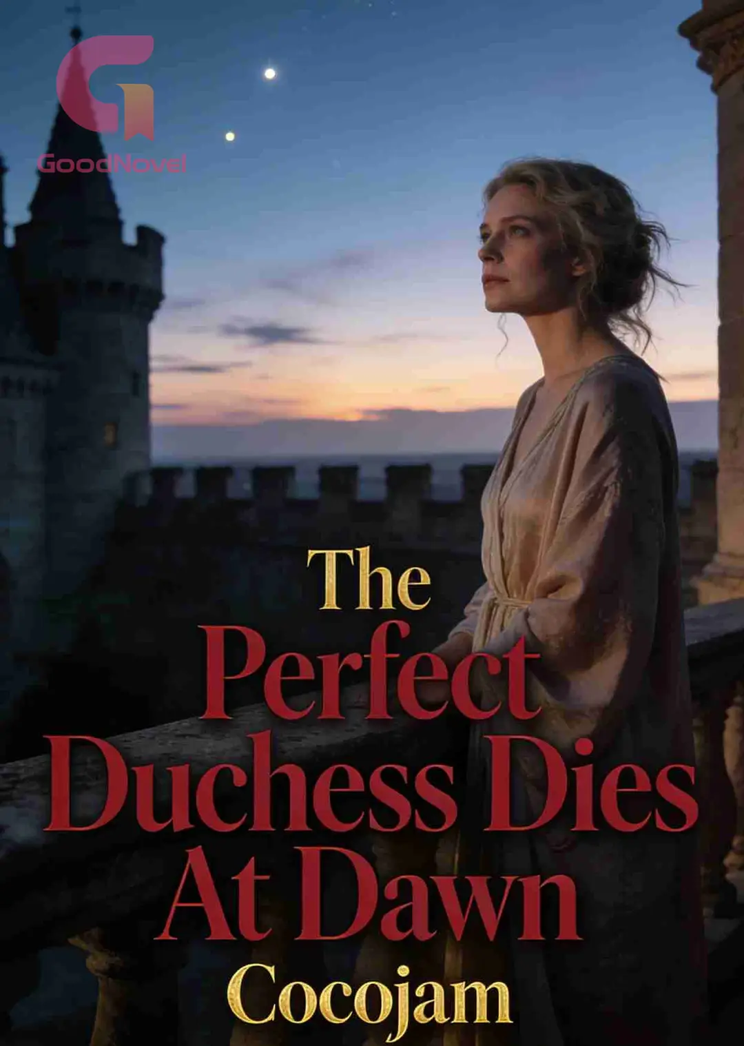 Chapter 6 - The Perfect Duchess Dies At Dawn - GoodNovel