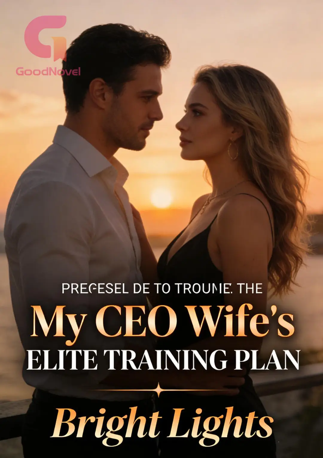 Free Chapter 4 of My CEO Wife's Elite Training Plan Online | GoodNovel