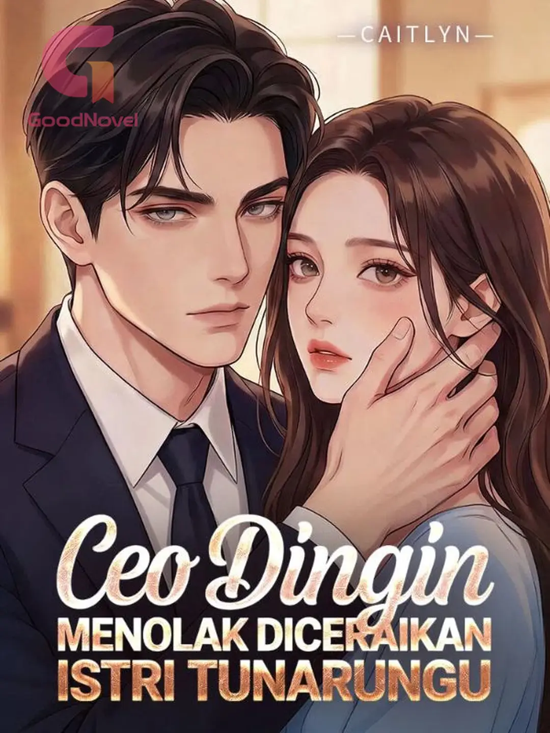 CEO Dingin Menolak Diceraikan Istri Tunarungu - Bab 184 Novel & PDF ...