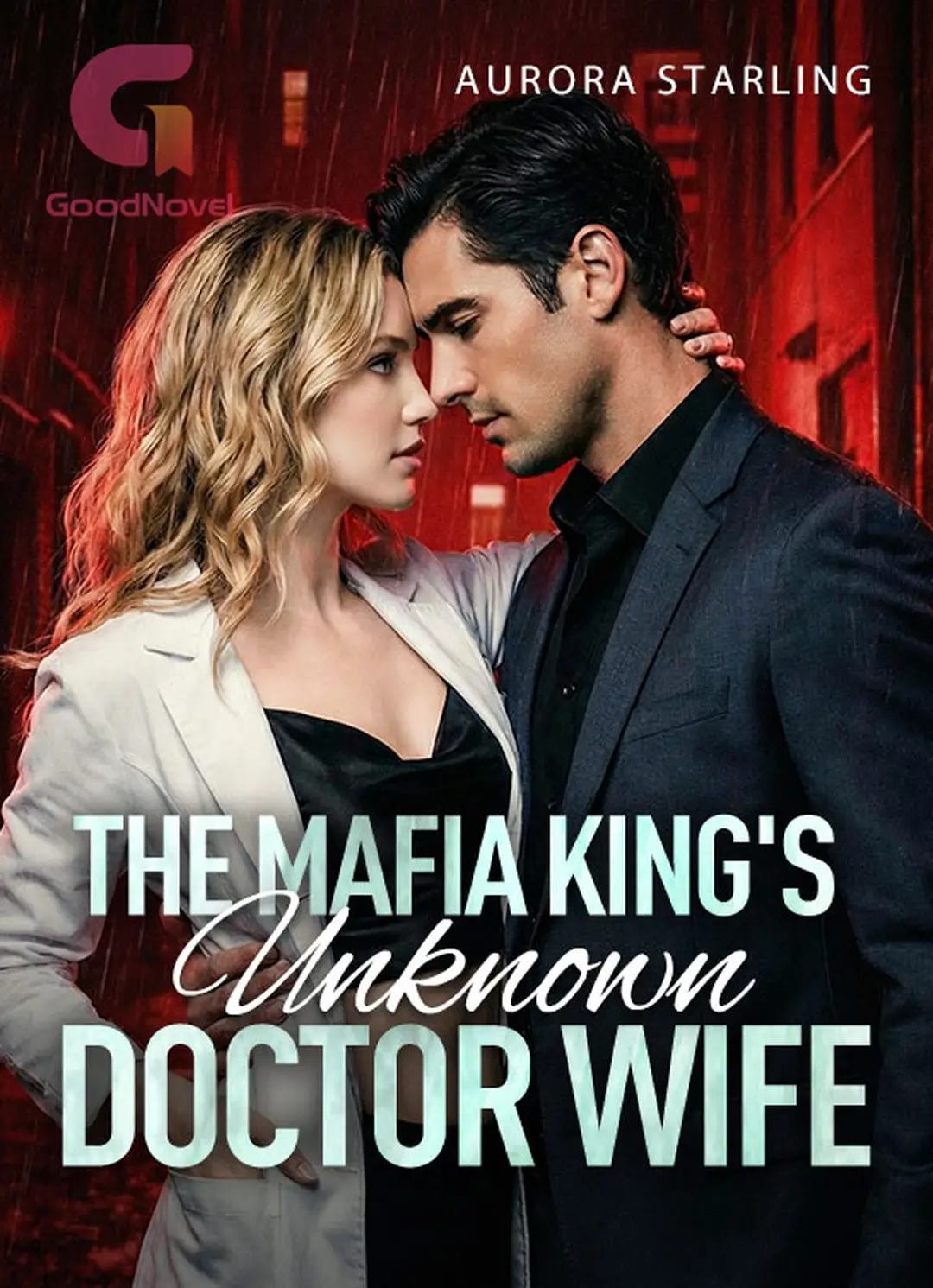 Chapter 261 - The Mafia King's Unknown Doctor Wife - GoodNovel