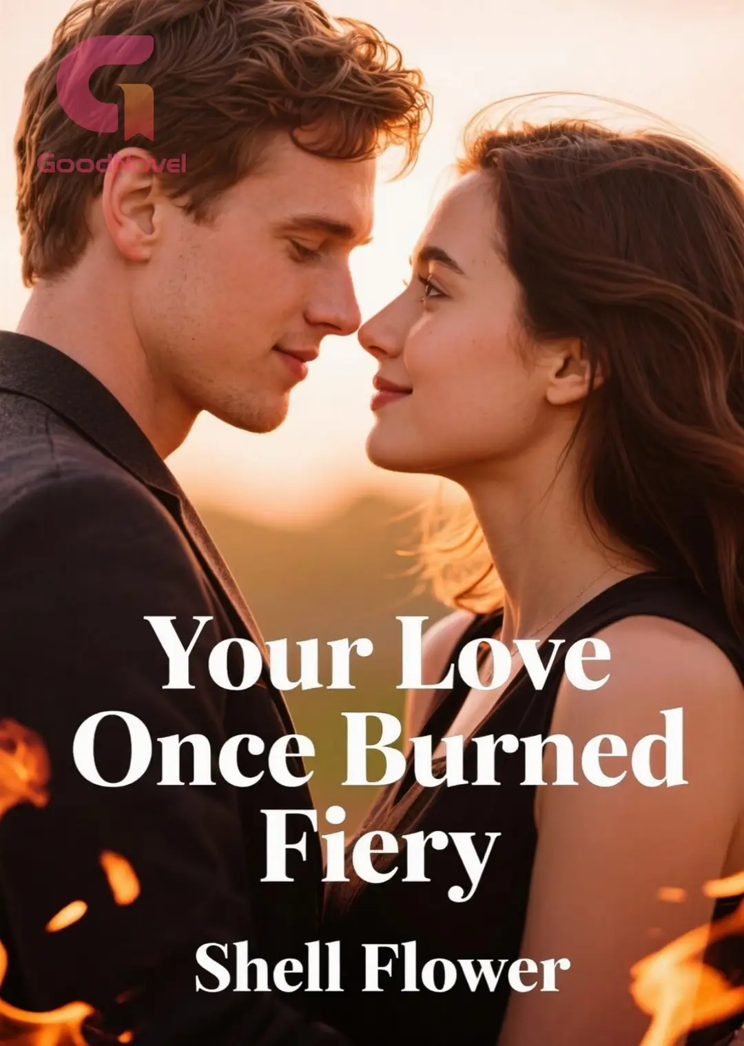 Chapter 7 - Your Love Once Burned Fiery - GoodNovel