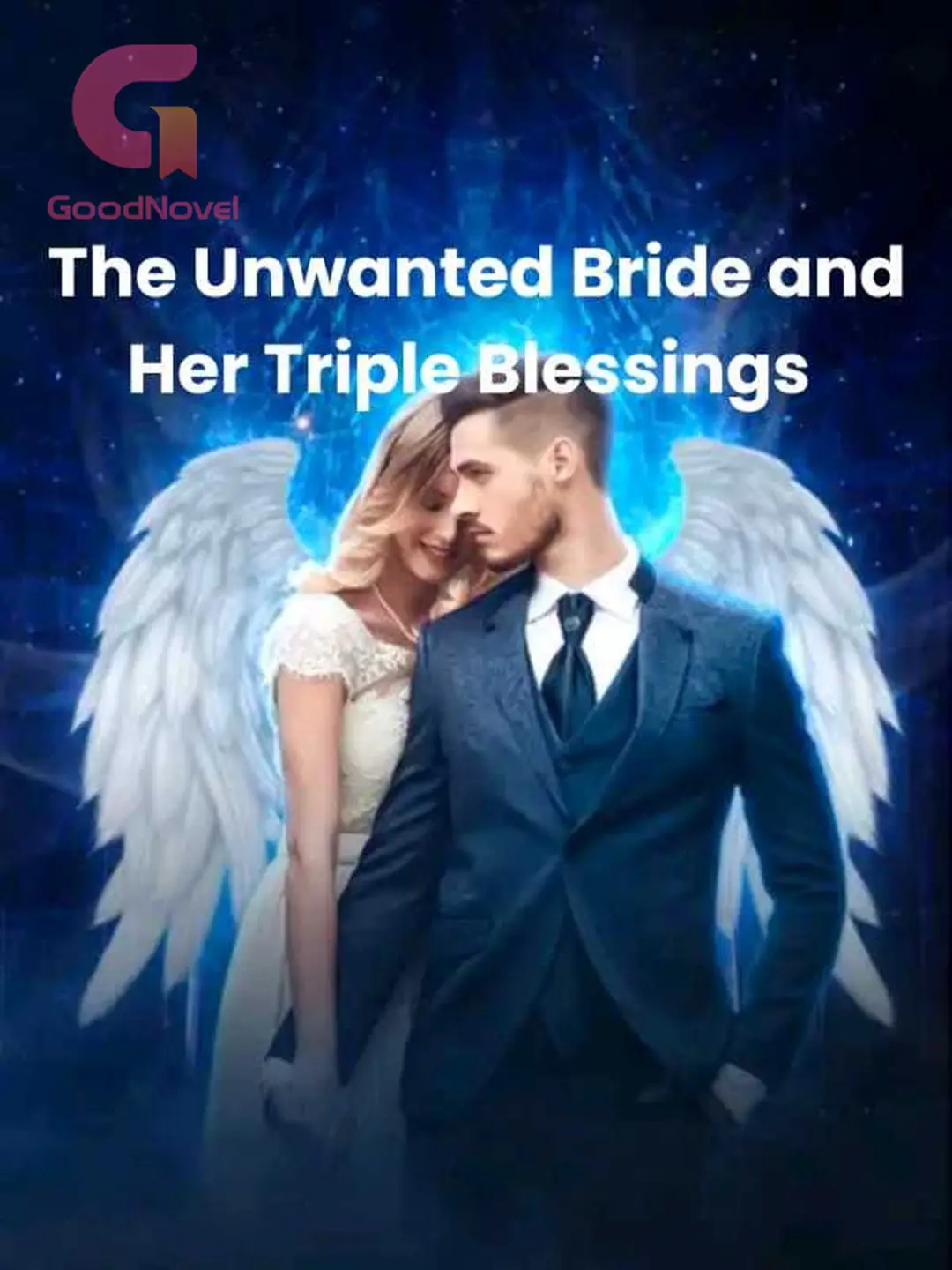 The Unwanted Bride and Her Triple Blessings - Read Online Free by ...