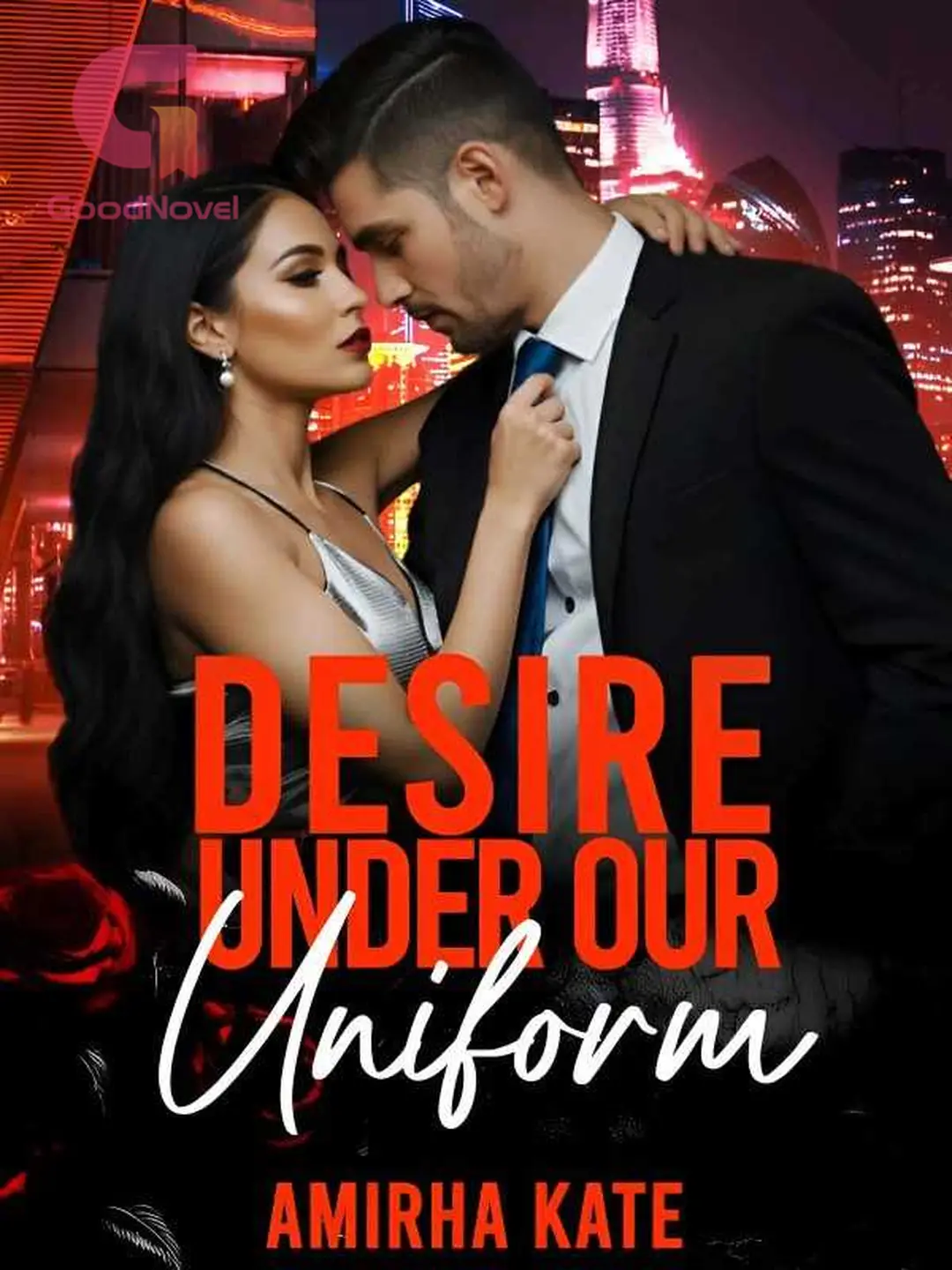 Deseri Under Our Uniform -Basahin Online nang Libre ni Amirha | GoodNovel