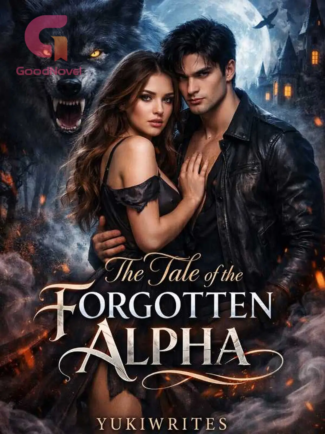 Free What Do You Want of The Tale Of The Forgotten Alpha Online | GoodNovel