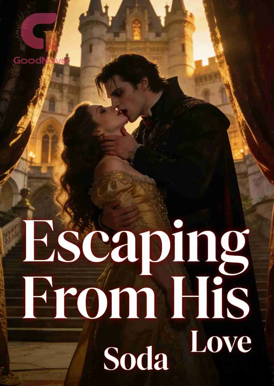 Escaping From His Love - Read Online Free by Soda | GoodNovel