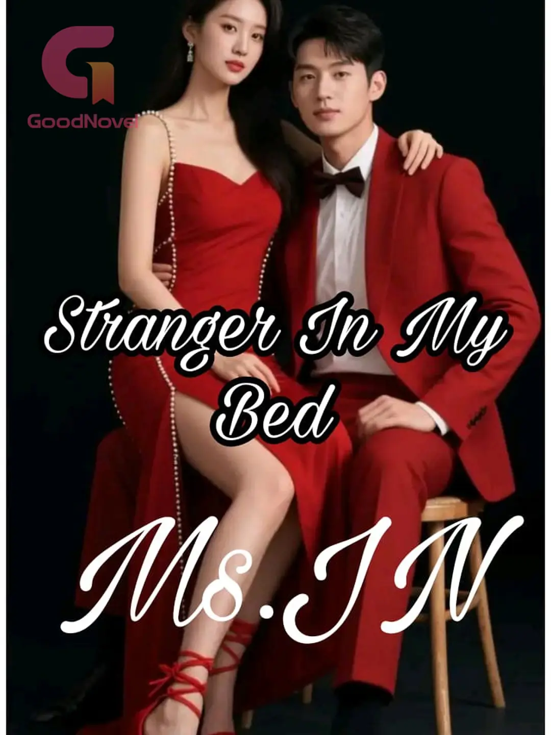 Libreng Chapter 1 ng Stranger In My Bed Online | GoodNovel