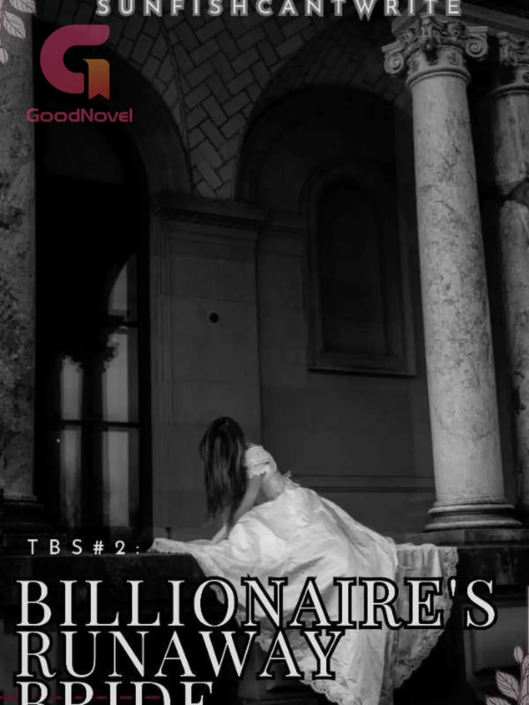 5: UNEXPECTED SAVIOUR - BILLIONAIRE'S RUNAWAY BRIDE - GoodNovel