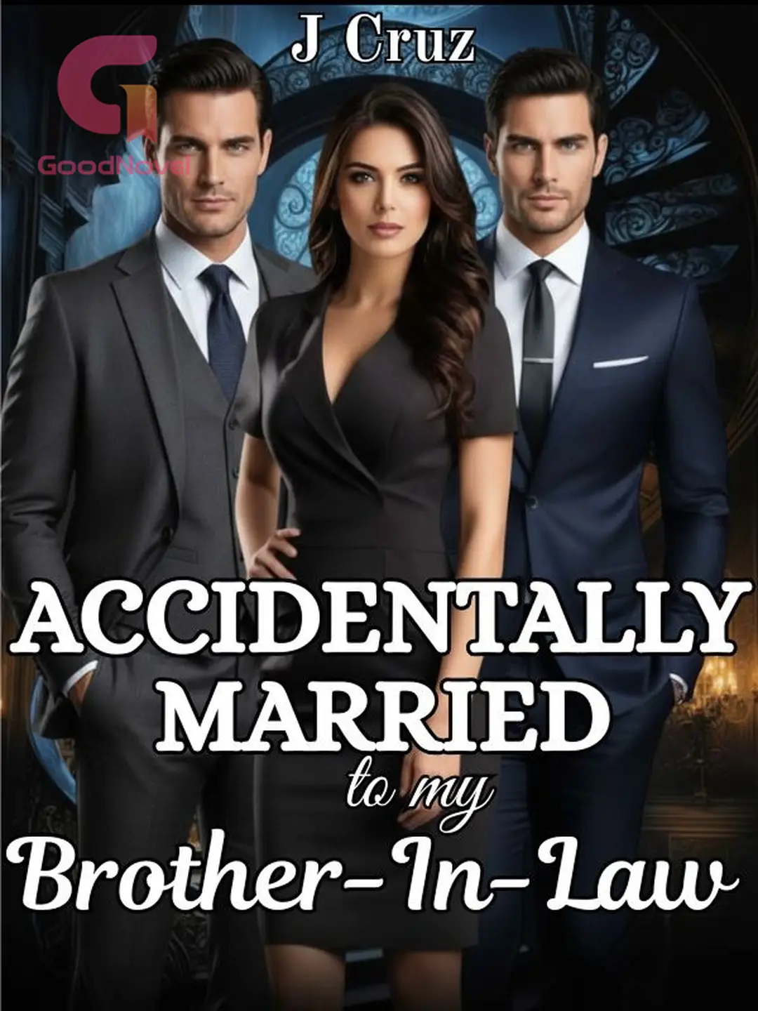 Chapter 30. Dark Hair, Dark Eyes - ACCIDENTALLY MARRIED TO MY BROTHER ...