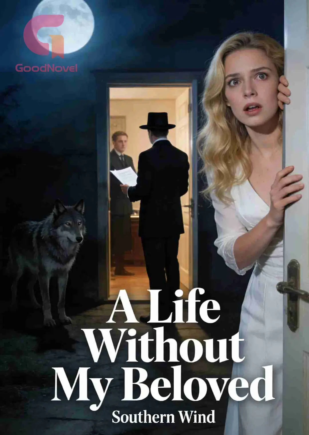 Chapter 18 - A Life Without My Beloved - GoodNovel