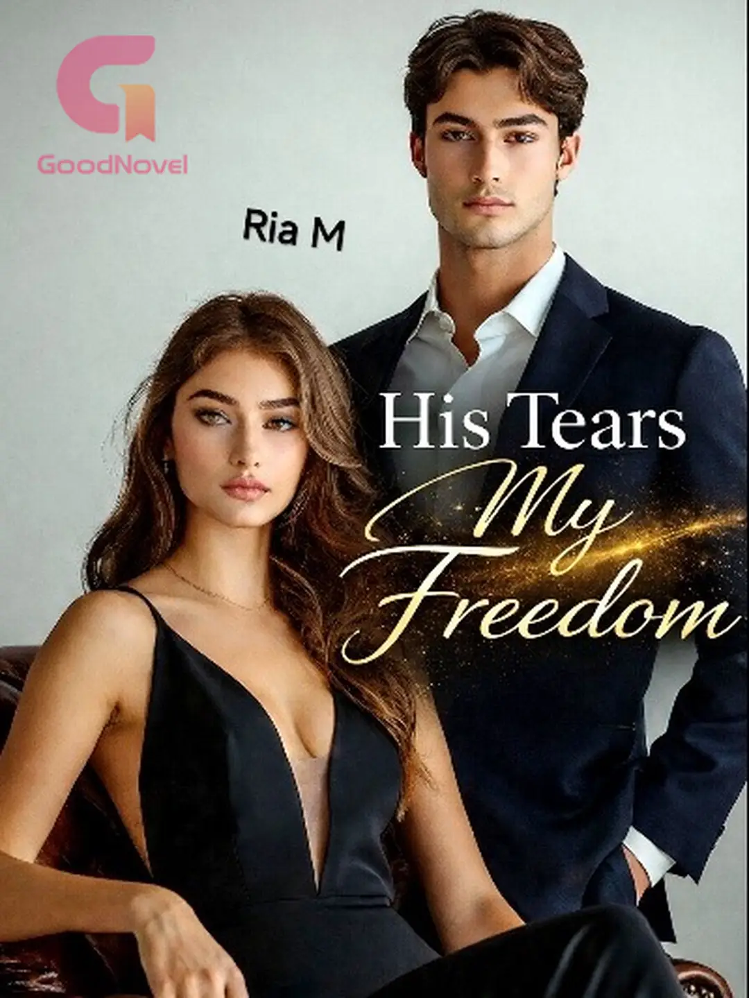 123 Shifting interest - His Tears, My Freedom - GoodNovel