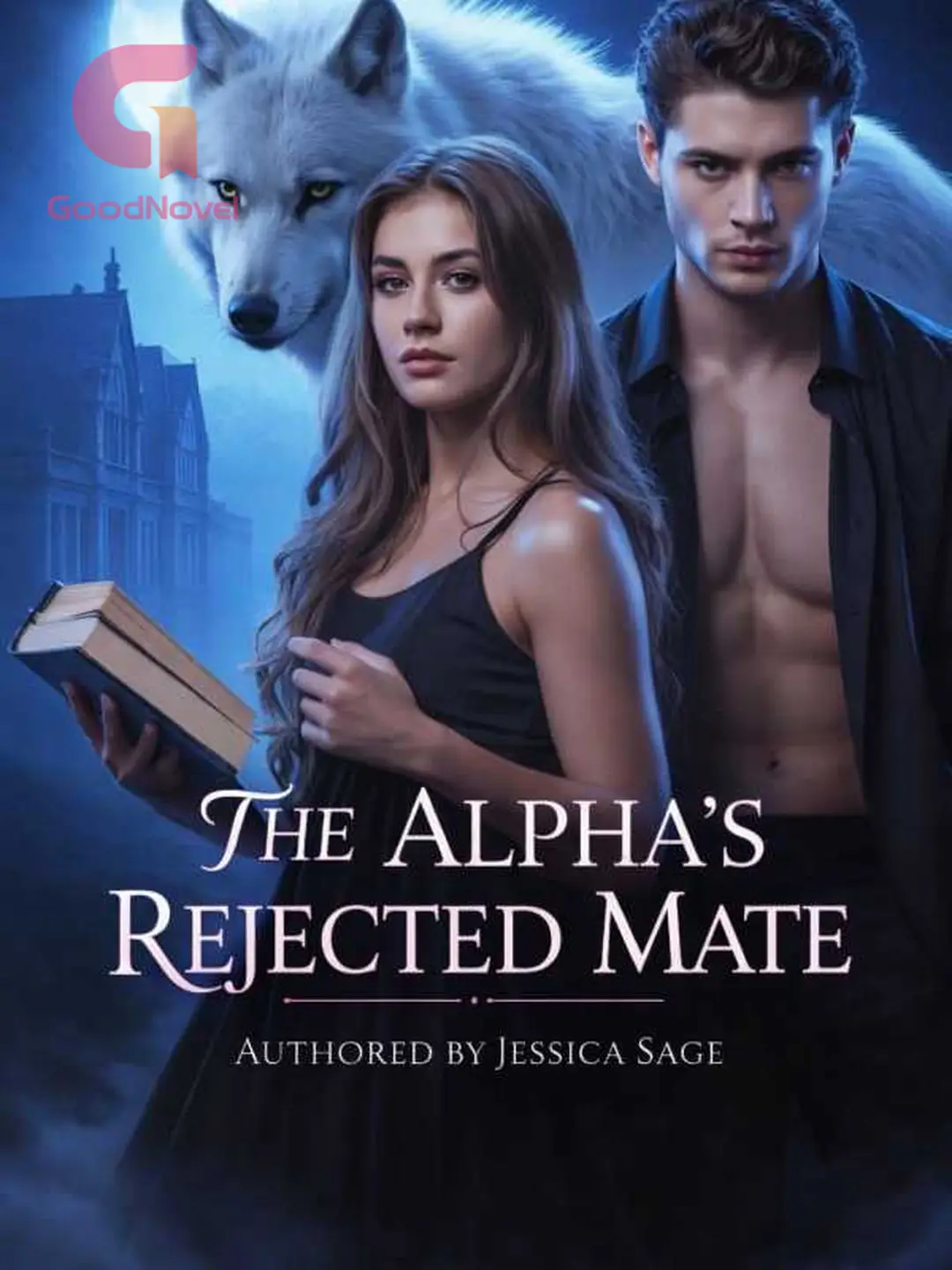 40 - The Alpha's Rejected Mate - GoodNovel