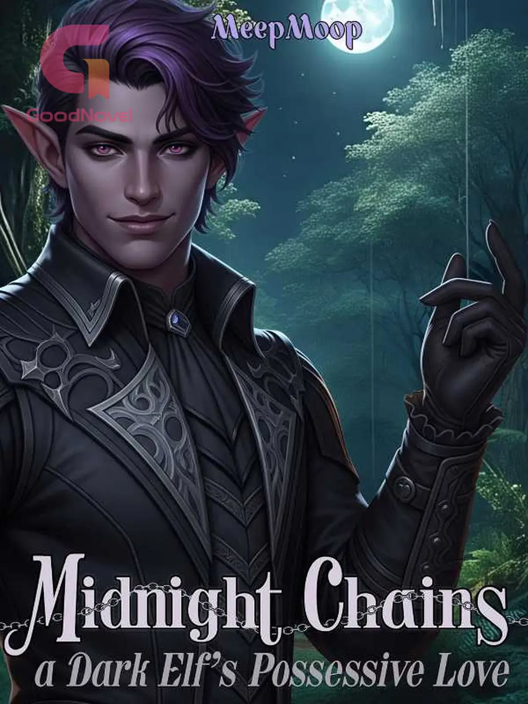 Free Chapter 1 of Midnight Chains: a Dark Elf's Possessive Love Online ...