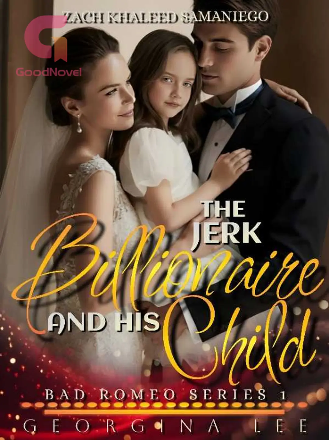 The Jerk Billionaire and his Spoiled Child (English) - Read Online Free ...
