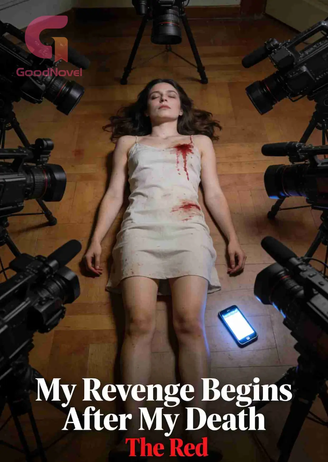 My Revenge Begins After My Death - Read Online Free by The Red | GoodNovel