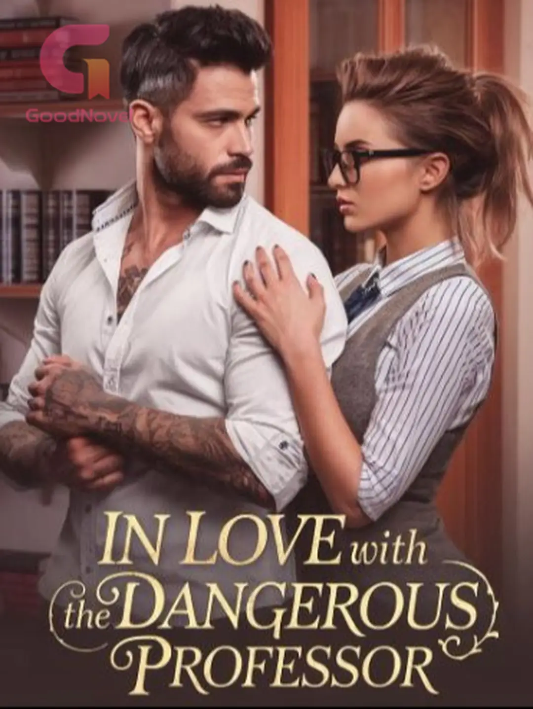 Free Chapter Seven of In Love With The Dangerous Professor Online ...