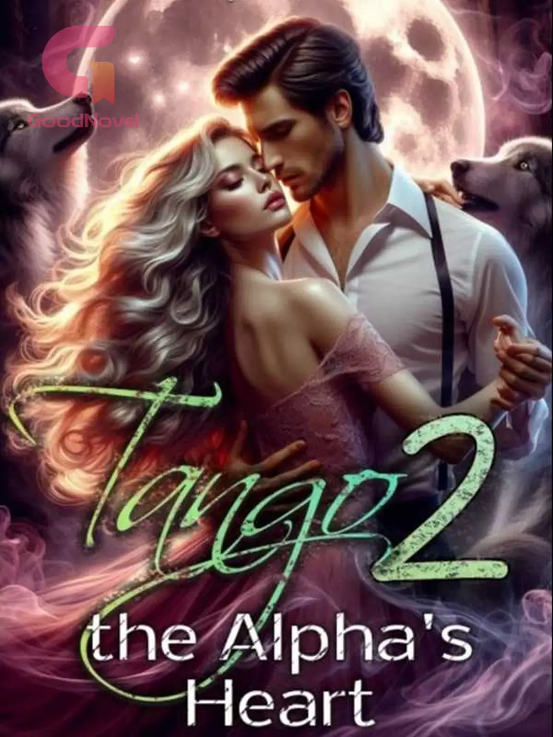 Free Chapter 5 - Make an Exception of Tango 2 the Alpha's Heart Online ...