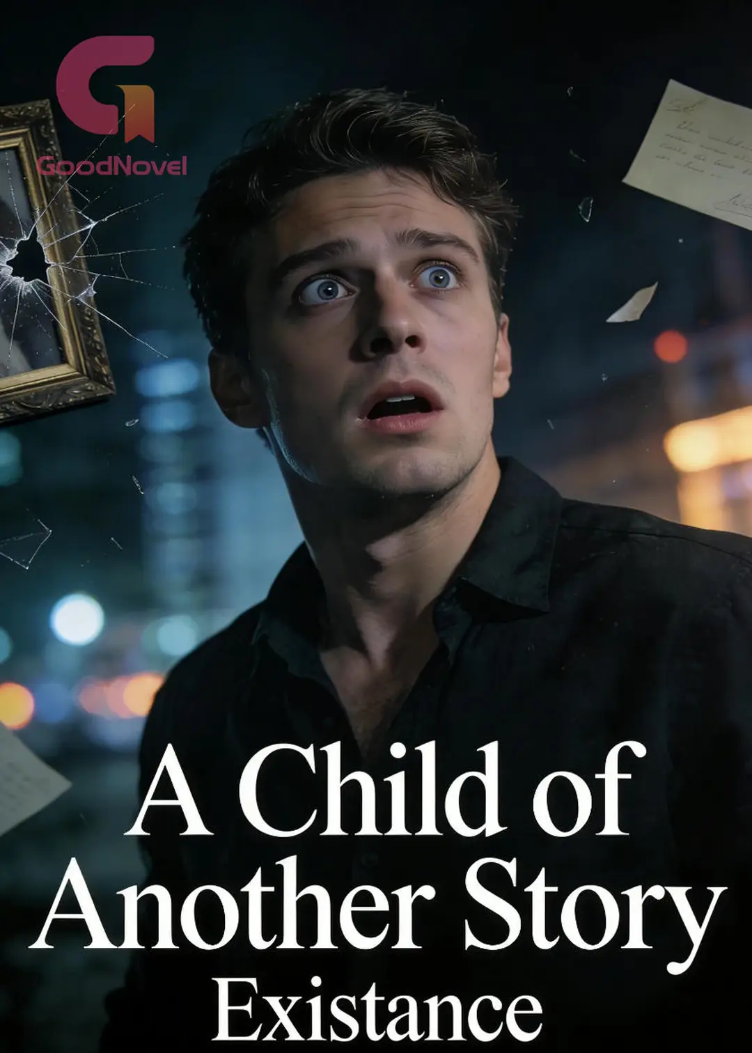Chapter 5 - A Child of Another Story - GoodNovel