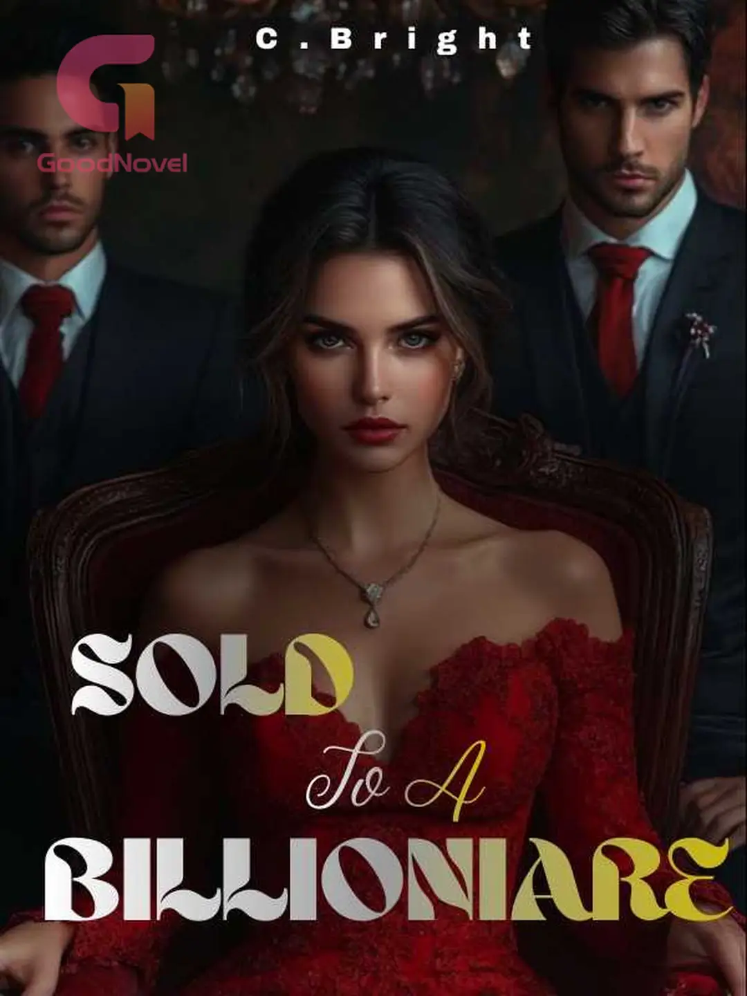 Free Meeting the Devil of Sold To A Billionaire Online | GoodNovel