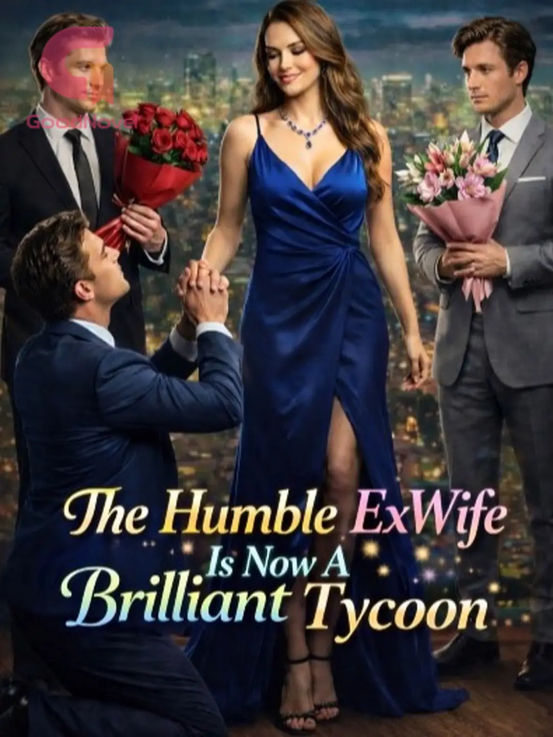 026 - The Humble Ex-Wife Is Now A Brilliant Tycoon - GoodNovel