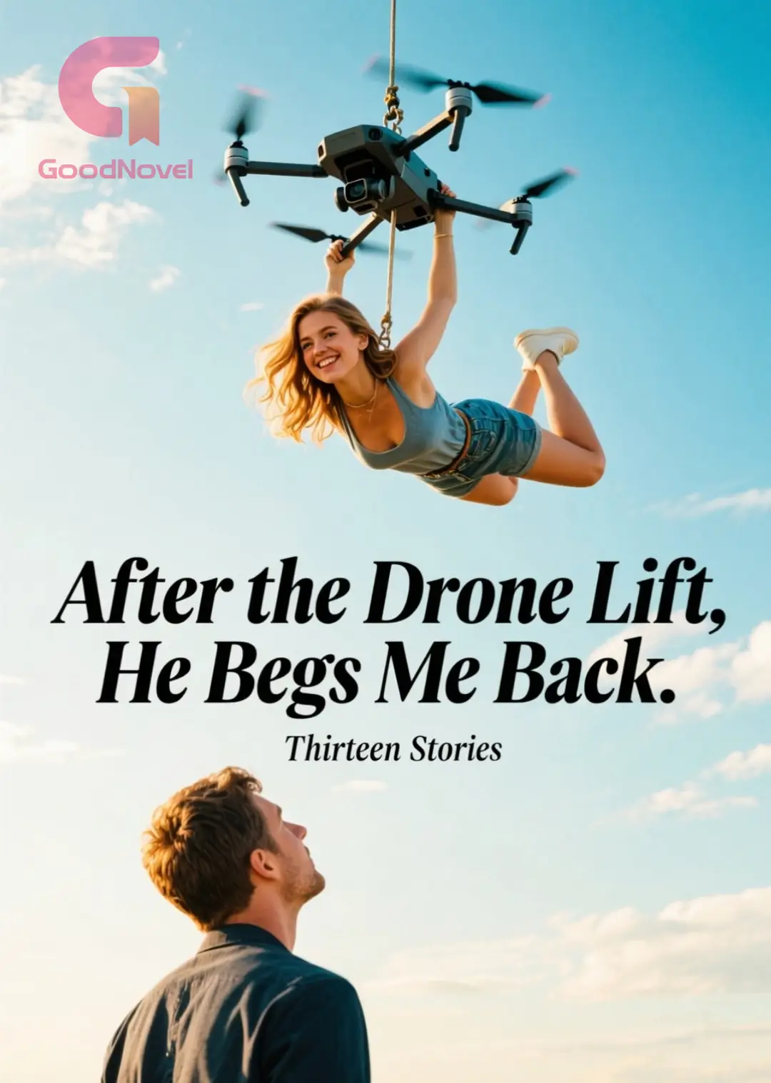 Free Chapter 3 Transfer of After the Drone Lift, He Begs Me Back Online ...