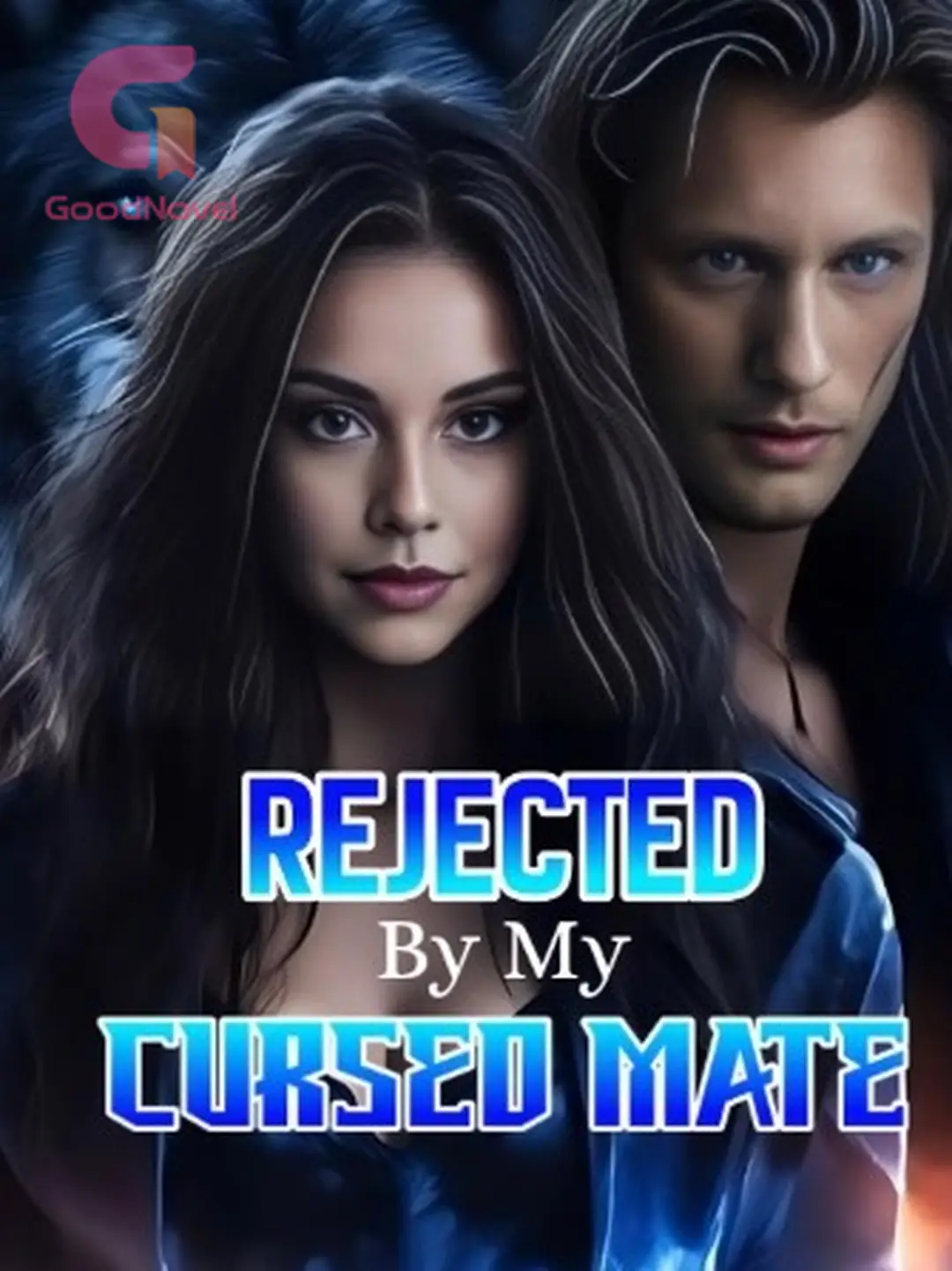 Rejected by my cursed mate - Read Online Free by Fav01 | GoodNovel