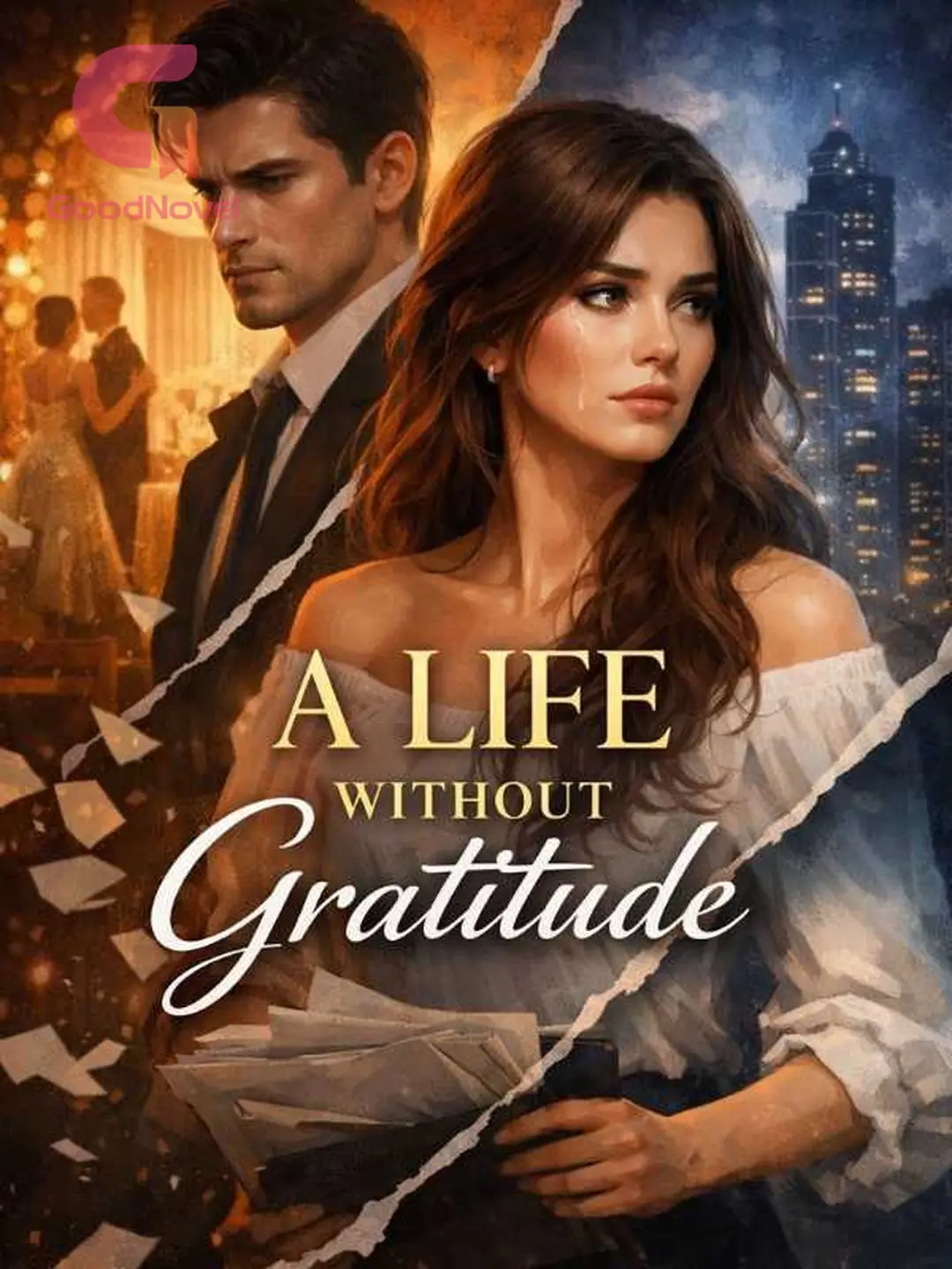 Chapter 15: The First Morning - A Life Without Gratitude - GoodNovel