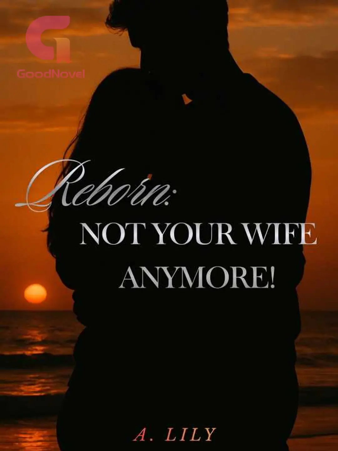 Chapter 17 - As Long As You're Alive - Reborn: Not Your Wife Anymore ...
