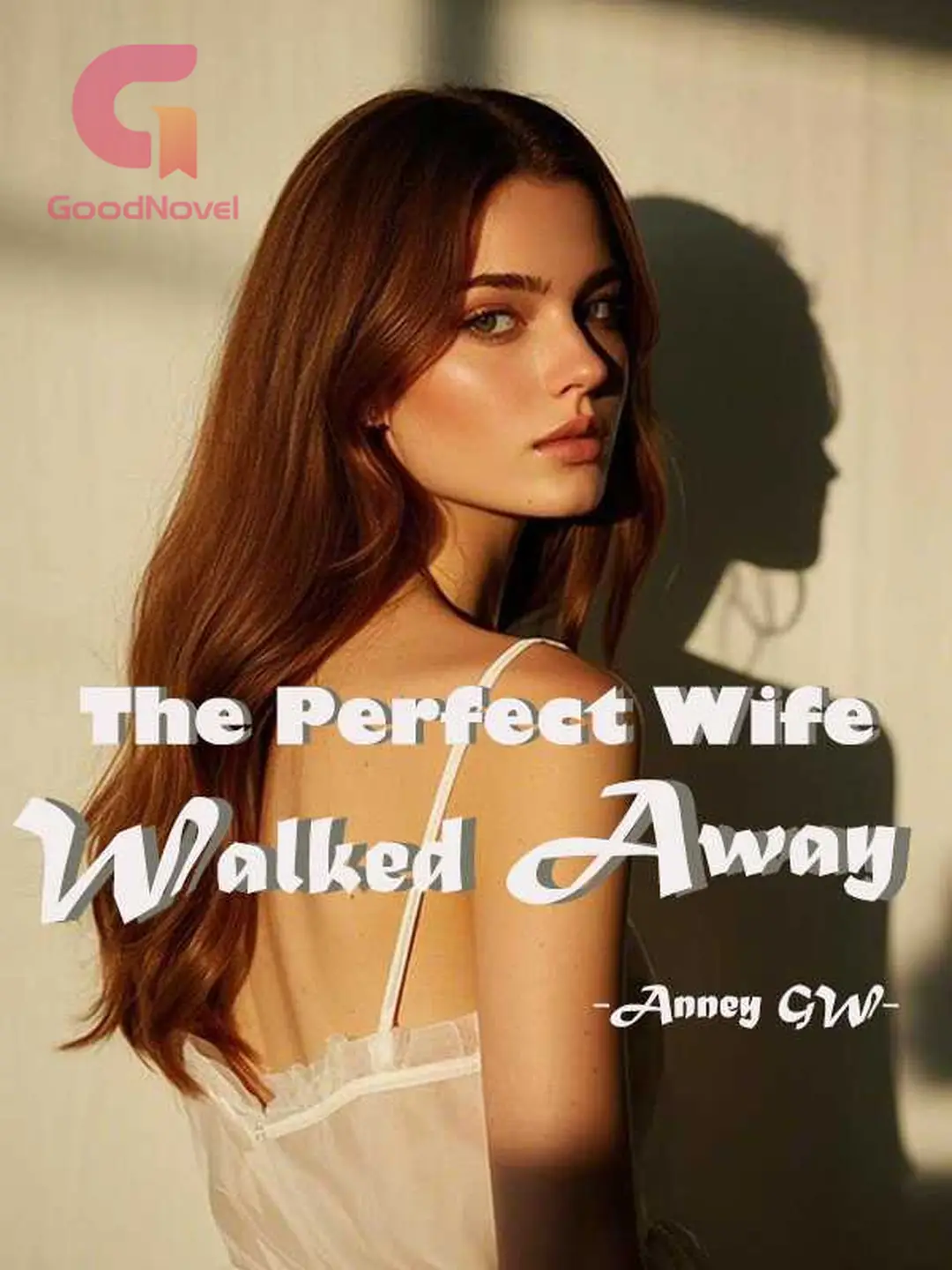 Chapter Twenty-One: Just a Little White Lie - The Perfect Wife Walked ...