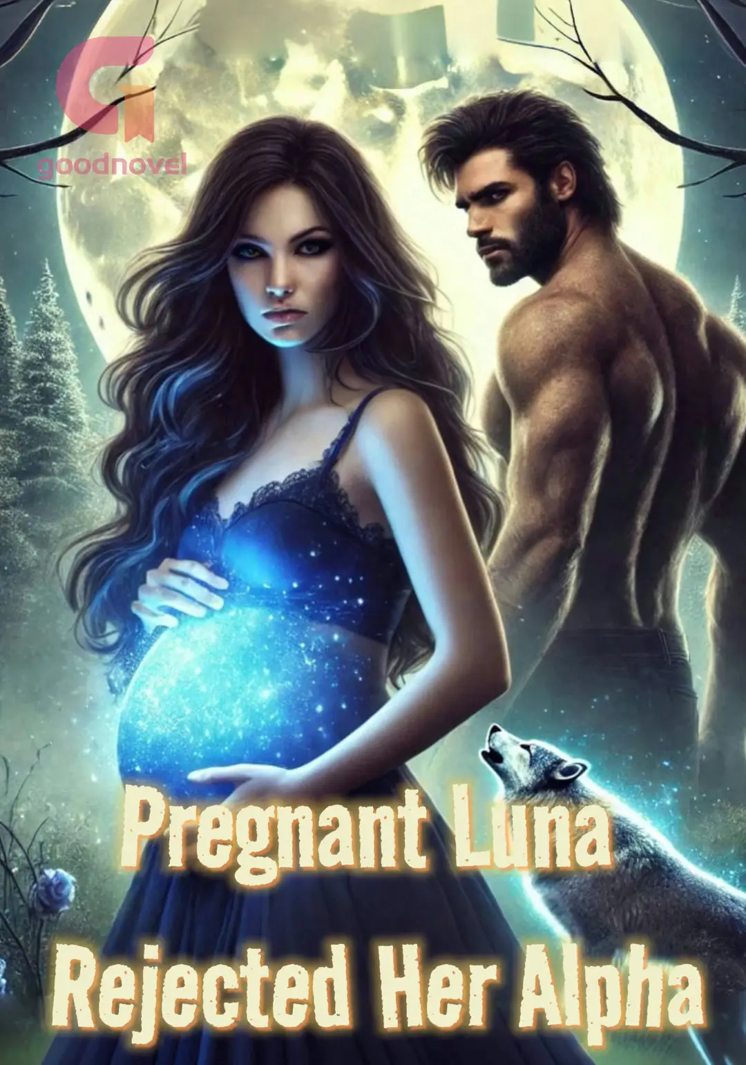Taking Care of Aaron - The Pregnant Luna Rejected Her Alpha - GoodNovel